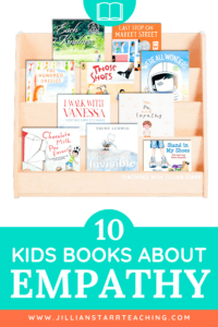 10 Children's Books About Empathy You Need For Your Classroom
