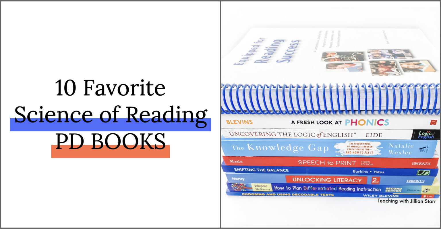 10 Favorite Science of Reading PD Books